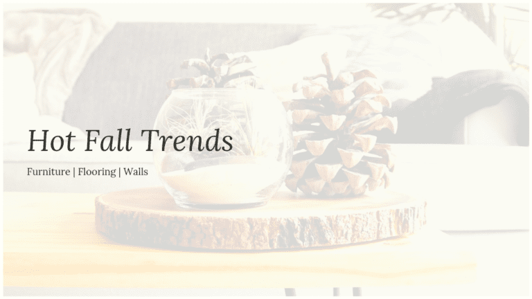 Top Design Trends for Fall